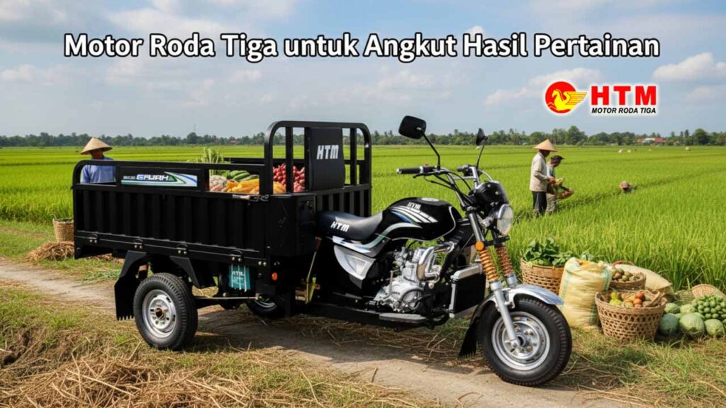 Motor Roda Tiga untuk Angkut Hasil Pertanian: Solusi Cerdas yang Kokoh ...